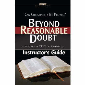 Beyond Reasonable Doubt Instructor's Guide (Download) – Evangelical ...